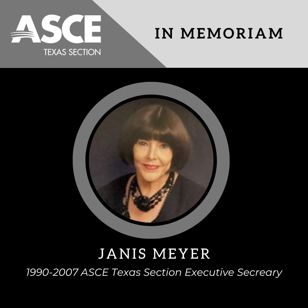 In Memoria: Janis Meyer - American Society of Civil Engineers - Texas ...